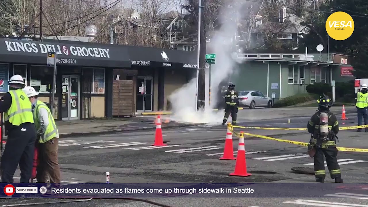 Residents evacuated as flames come up through sidewalk in Seattle ...