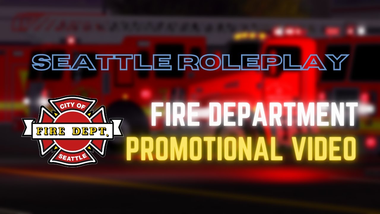[ER:LC] Seattle Roleplay Fire & EMS Demonstration - "Unstoppable ...