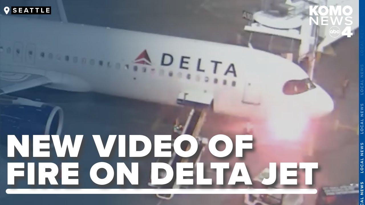 Delta plane catches fire after landing in Seattle Seattle Fire ...