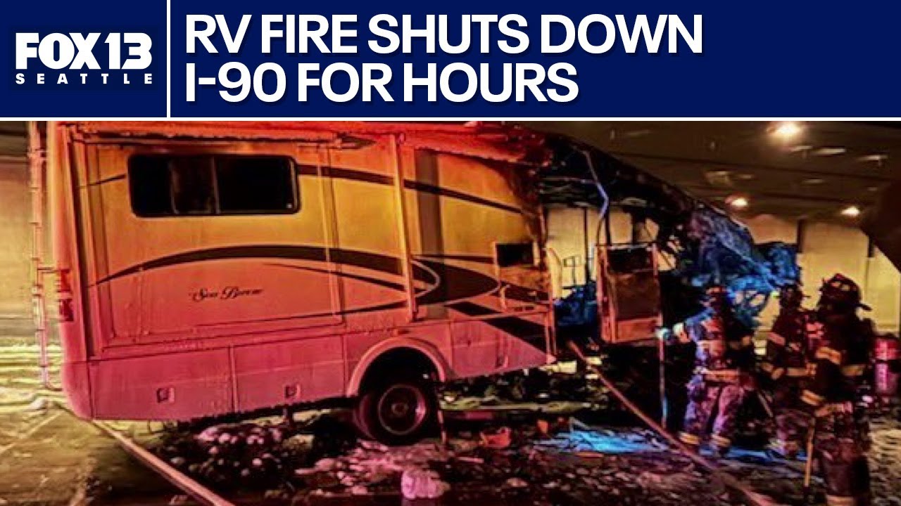 RV fire shuts down I-90 East at Seattle's Mount Baker Tunnel Seattle ...