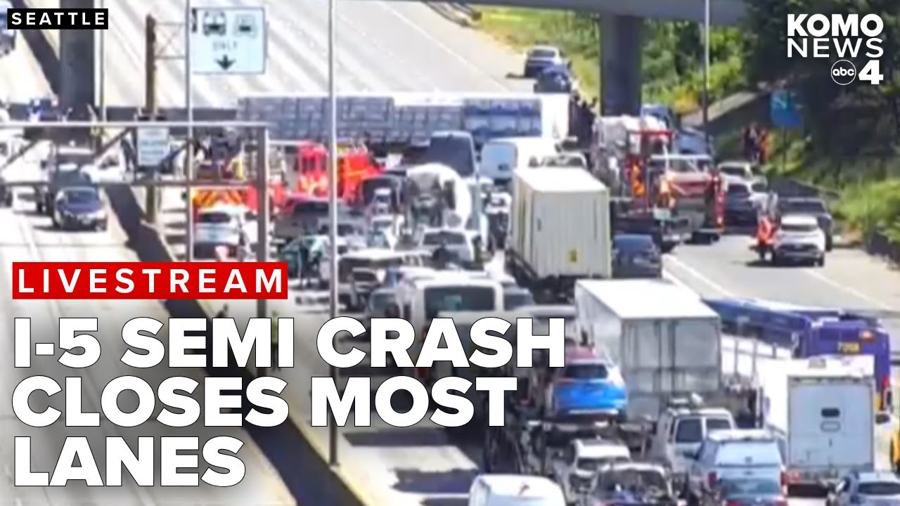 TRAFFIC CAMERA: Semi-truck crash closes most lanes of I-5 in north ...