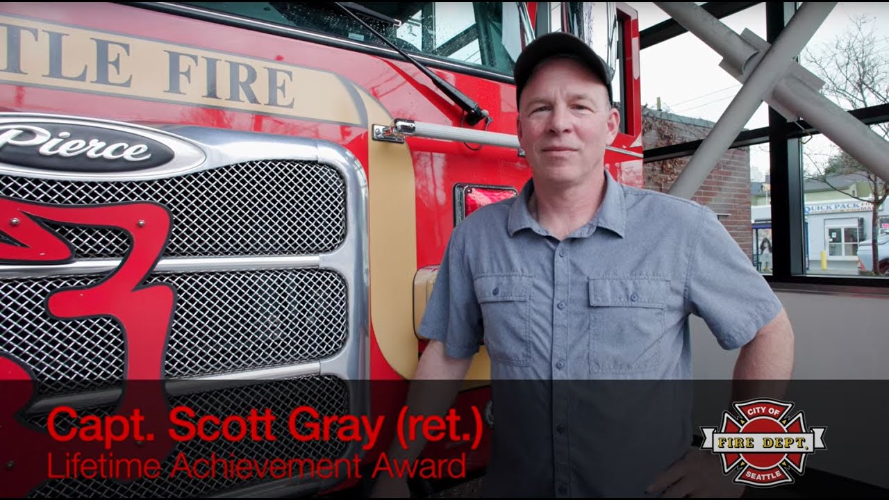 2024 Lifetime Achievement – Retired Captain Scott Gray Seattle Fire ...